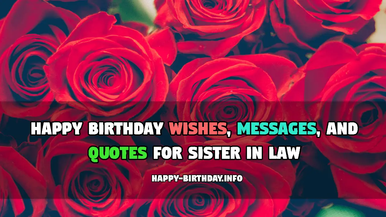 Happy Birthday Wishes Messages And Quotes For Sister In Law